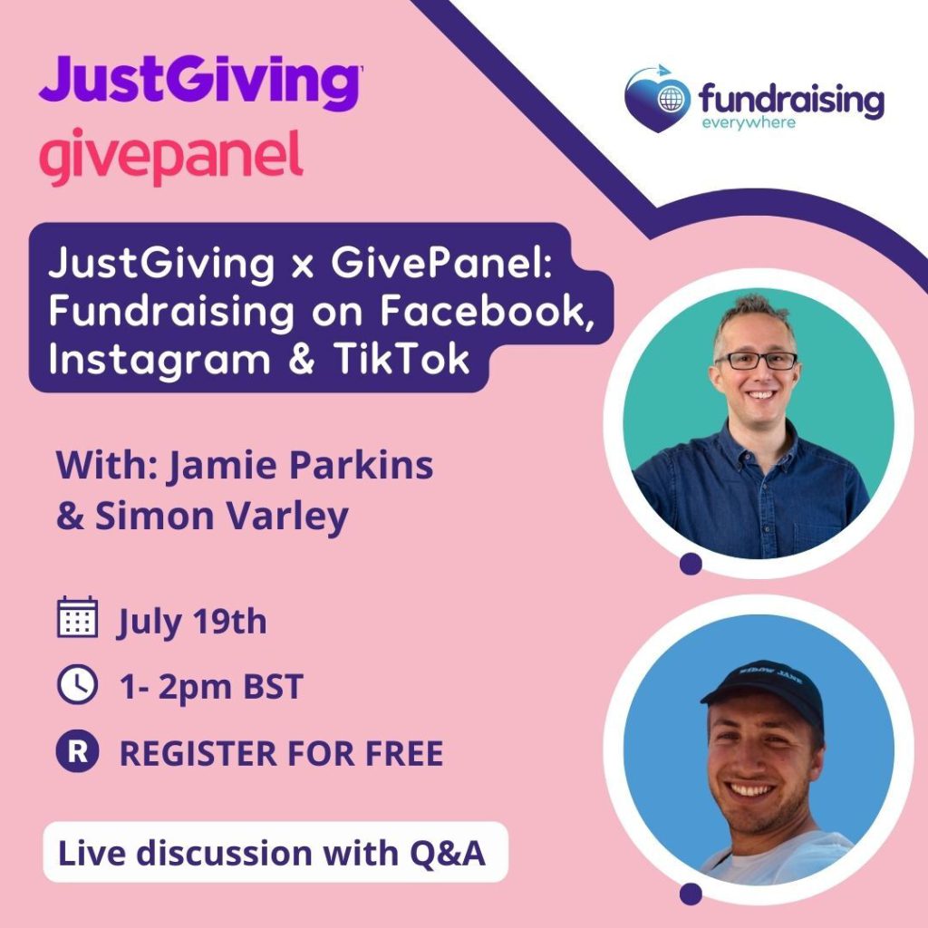JustGiving x GivePanel: Fundraising on Facebook, Instagram & TikTok - Fundraising Everywhere
